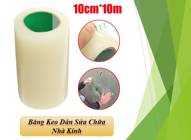 Băng keo dán sửa chữa nhà kính